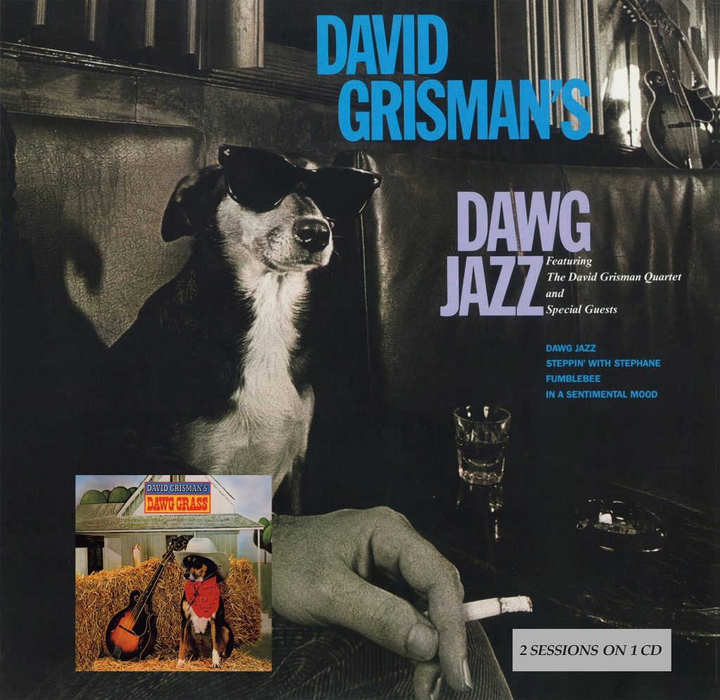 David Grisman Dawg Jazz / Dawg Grass - Music on CD
